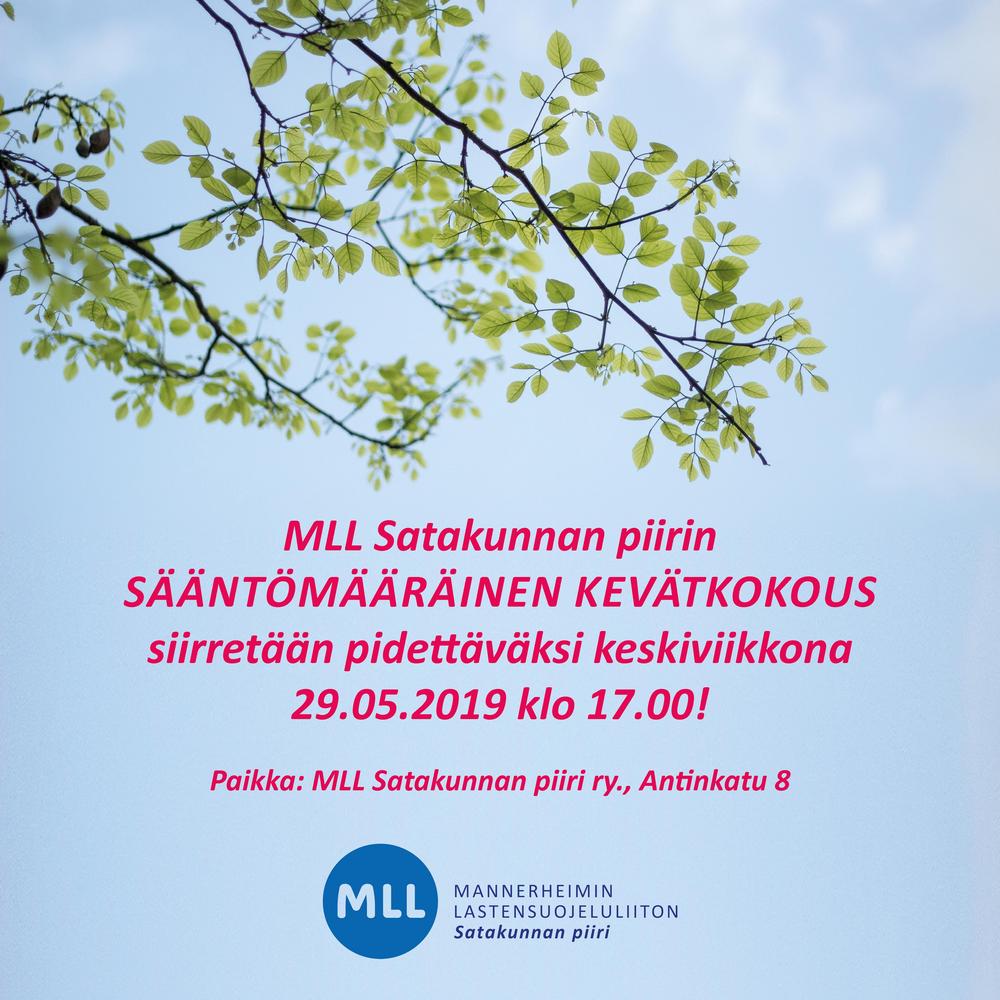 HUOM! Piirin kevätkokouksen ajankohta muuttuu! - MLL:n Satakunnan piiri