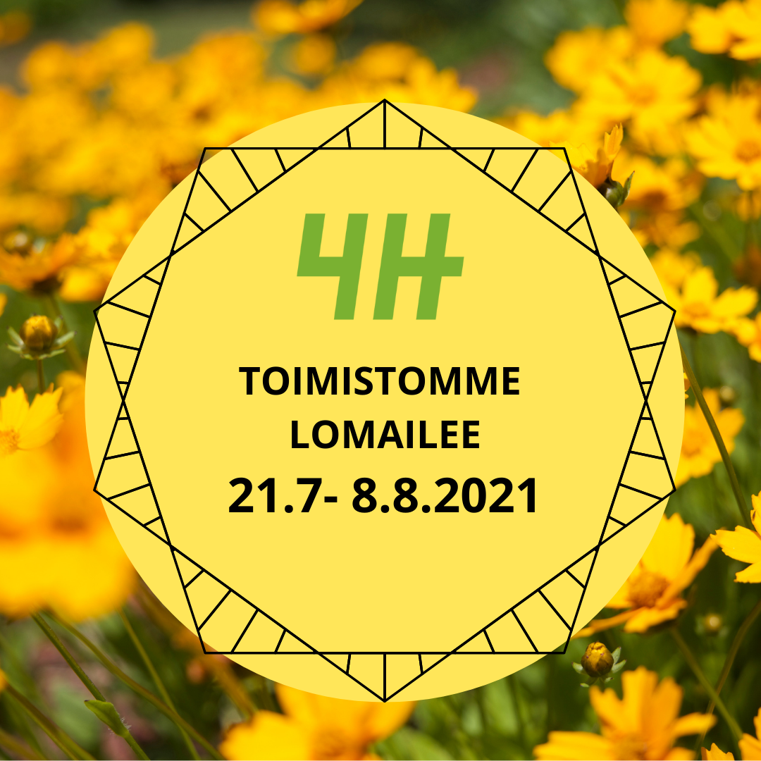 Lomalla 21.7.-8.8.2021 - Äänekosken 4H-Yhdistys