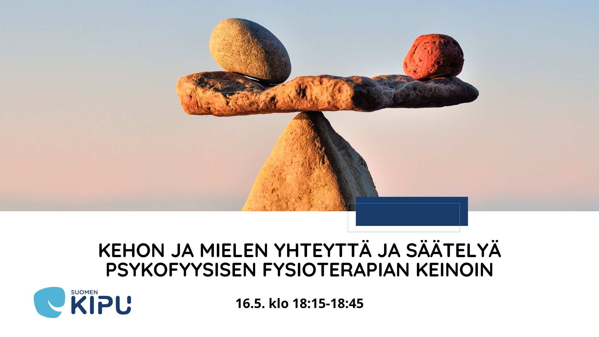 Kehon ja mielen yhteyttä ja säätelyä psykofyysisen fysioterapian ...