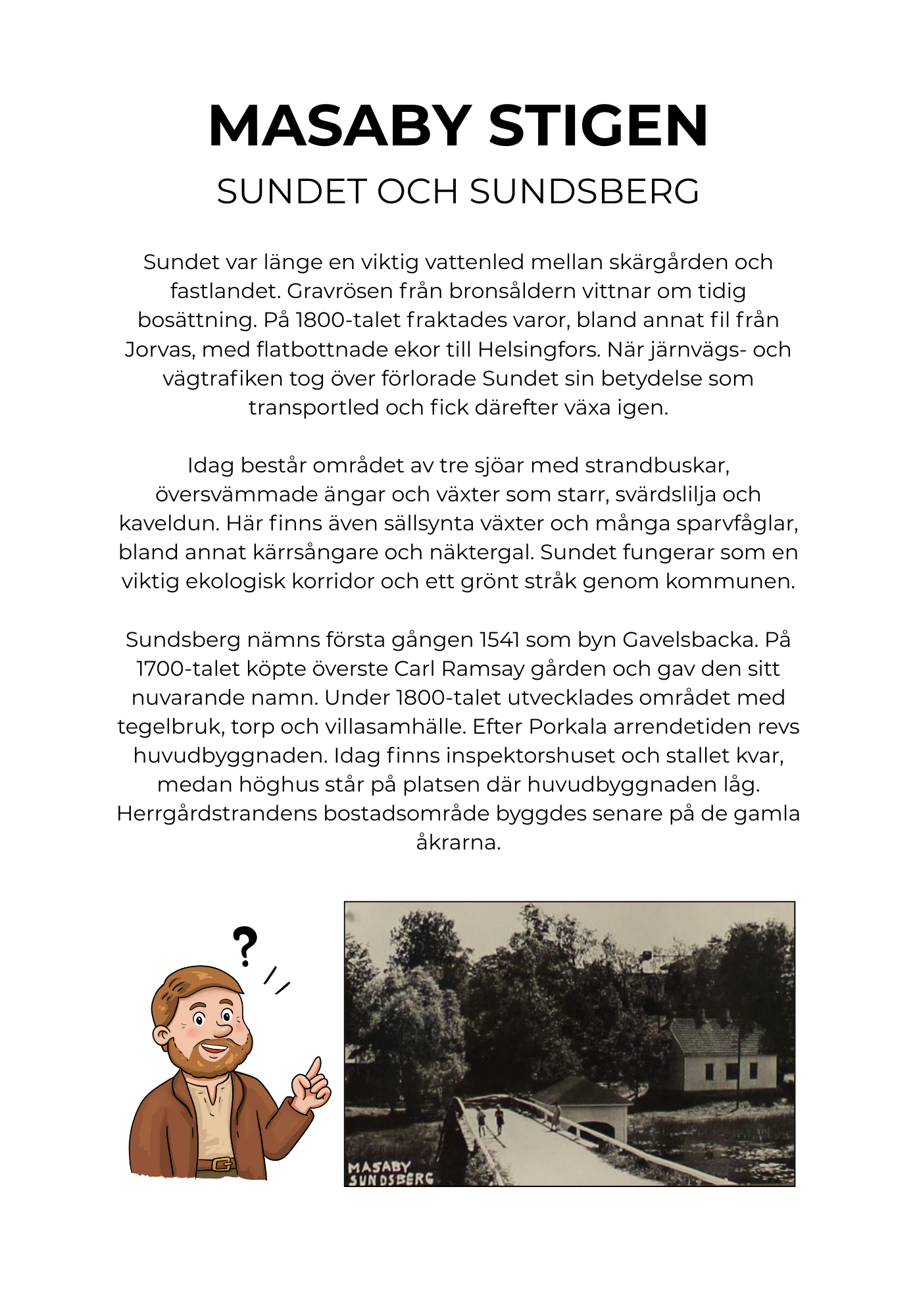 Sundet och Sundsberg - Masalan asukasyhdistys ry - Masaby ...