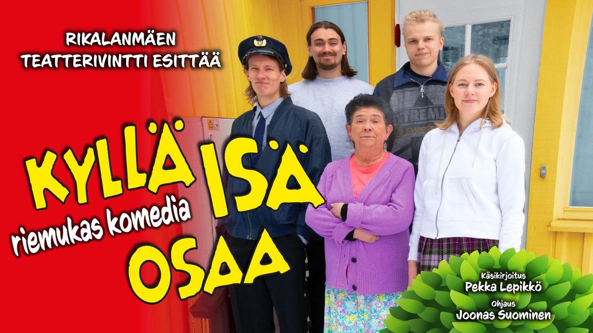 Kesäteatteri: Kyllä isä osaa - VARHA Jyty ry